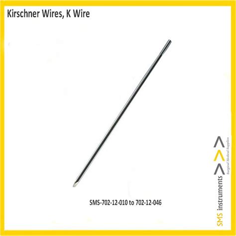 K Wire Orthopedic Bone Instruments Nazmed Sms Malaysia