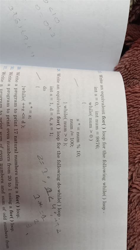 7 Write An Equivalent For Loop For The Following While Loop Int
