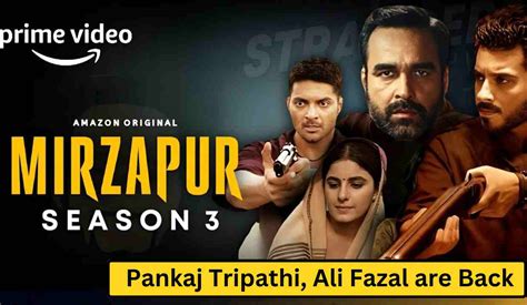 Mirzapur 3 first look: Pankaj Tripathi, Ali Fazal are Back - Stackumbrella.com