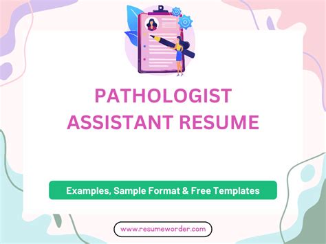 Pathologist Assistant Resume Sample Templates Examples Tips