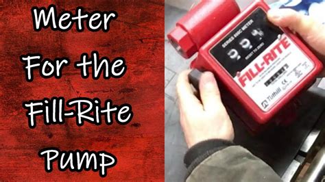Meter For The Fill Rite Fuel Pump Youtube