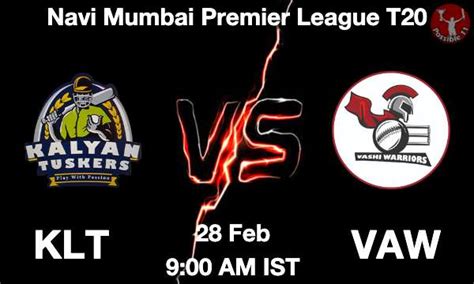 Klt Vs Vaw Match Preview Team Analysis Live Cricket 28 Feb 2023