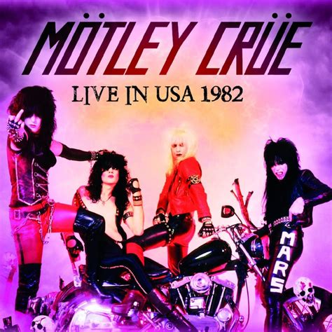 Motley Crue Live In Usa 1982（1） Music