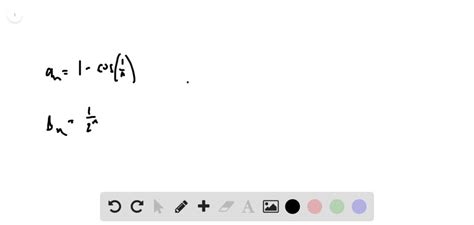 solved use the limit comparison test to determine whether each the