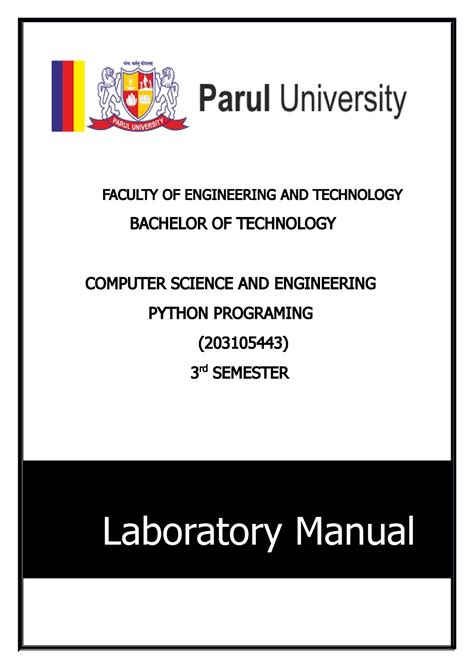 Python LAB Mannual FACULTY OF ENGINEERING AND TECHNOLOGY BACHELOR OF TECHNOLOGY COMPUTER