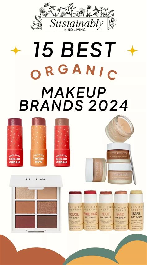 15 Best Natural Organic Makeup Brands For A Non Toxic Beauty Routine
