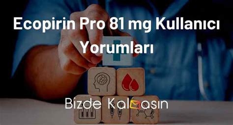 Ecopirin Kullananlar Yorumları Kan Sulandırır Mı