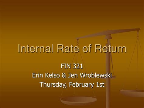 PPT Internal Rate Of Return PowerPoint Presentation Free Download ID