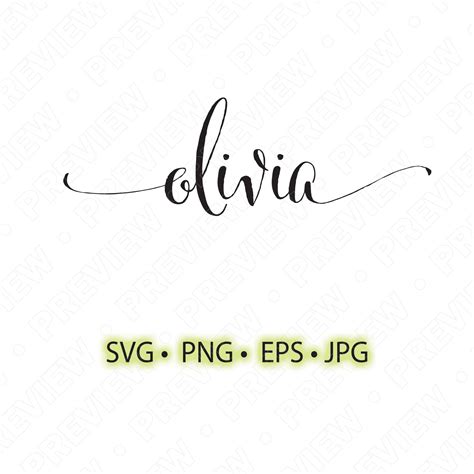 Olivia Handwriting Olivia Name Clipart For Cricut Olivia Name Dxf Eps  Png Svg Vector