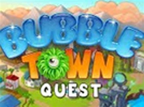 Bubble Town Quest Click Here To Play For Free