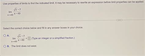 Solved Use Properties Of Limits To Find The Indicated Limit