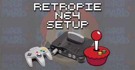 Retropie N64 Emulation Tutorial How To Retro