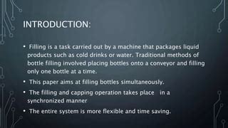Plc Based Automatic Bottle Filling System PPT