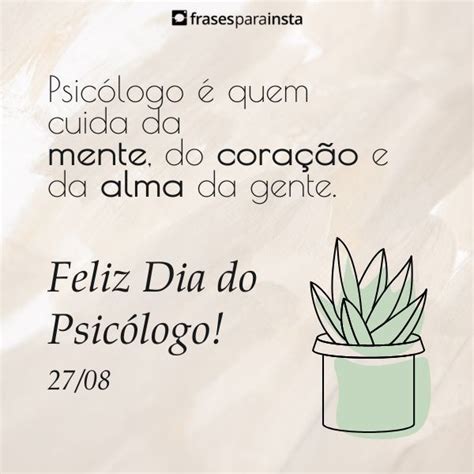 Frases Para O Dia Do Psicólogo Compartilhe Essa Homenagem Frases