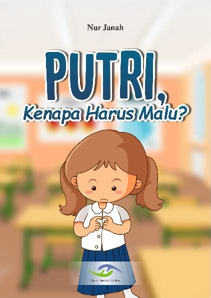 Putri Kenapa Harus Malu Bintangpusnas Edu
