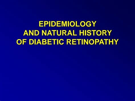 Solution Epidemiology Natural History Of Diabetic Retinopathy Studypool