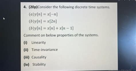 Solved 4 20pconsider The Following Discrete Time Systems