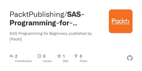 Github Packtpublishingsas Programming For Beginners Sas Programming