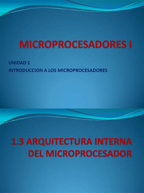 13 Arquitectura Interna Del Microprocesador Pdf Microprocesador Poco