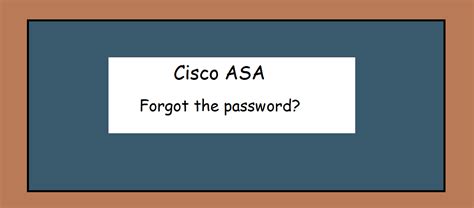 Cisco ASA Password Recovery Network Scenarios