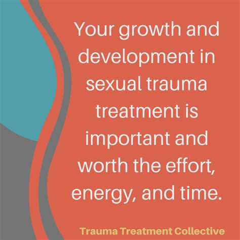 Growing Your Skills In Treating Sexual Trauma Trauma Treatment Collective