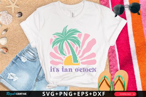 Its Tan Oclock Svg Designbeach Svg Graphic By Regulrcrative