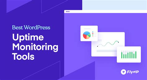 7 Best Wordpress Uptime Monitoring Tools Flywp