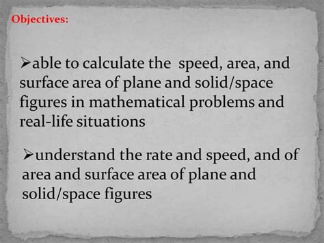 Math 6 Ppt Q3 Calculate The Speed Area And Surface Area Of Plane And Solidspace Figurespptx