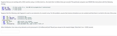 Solved Suppose That You Are Working With A CISC Machine Chegg Com