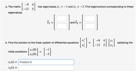 solved 9 4 12 5 a the matrix has eigenvalues a1 1 and 12