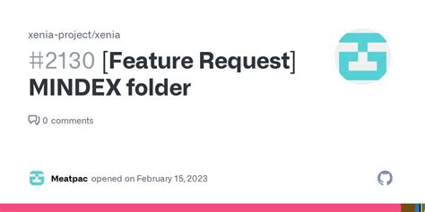 [feature request] mindex folder · issue 2130 · xenia project xenia