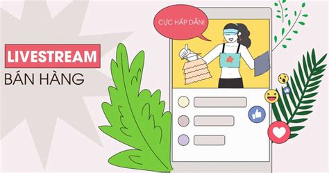 Livestream L G Kh A H C Livestream B N H Ng Hi N Nay