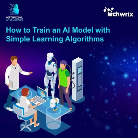How To Train Ai Models With Techwrix Techwrix Posted On The Topic Linkedin