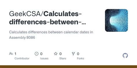 GitHub GeekCSA Calculates Differences Between Dates Calculates Differences Between Calendar