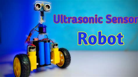 Ultrasonic Sensor Robot
