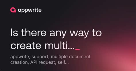 Is There Any Way To Create Multiple Document At One Api Request