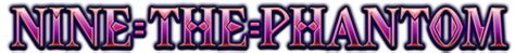 File BBCF Nine The Phantom Nameplate Png Dustloop Wiki