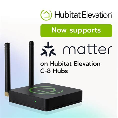 hubitat elevation c 8 hub now supports matter r homekit
