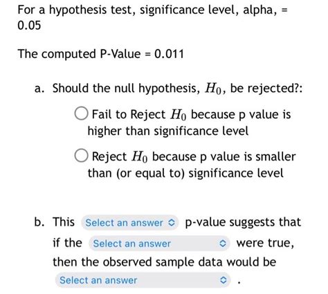 Solved For A Hypothesis Test Significance Level Alpha Chegg