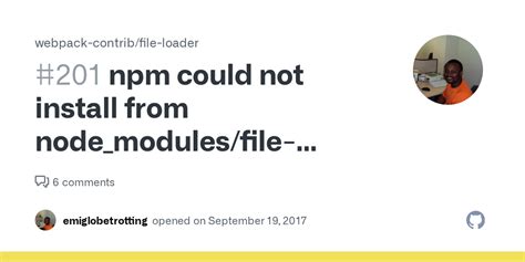 Npm Could Not Install From Node Modules File Loader As It Does Not Contain Package Json Issue