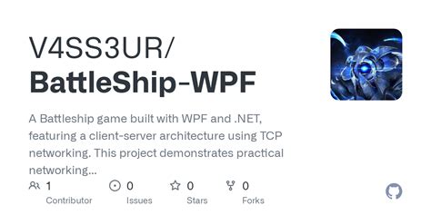 Github V4ss3ur Battleship Wpf A Battleship Game Built With Wpf And