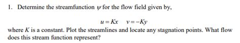 solved 1 determine the streamfunction y for the flow field