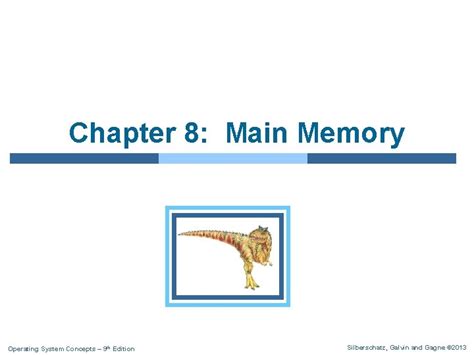Chapter Main Memory Operating System Concepts