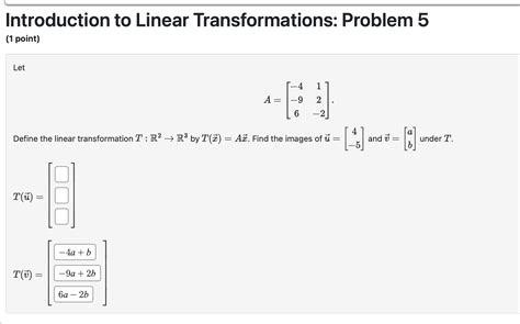 Solved Introduction To Linear Transformations Problem 5 1 Chegg Com