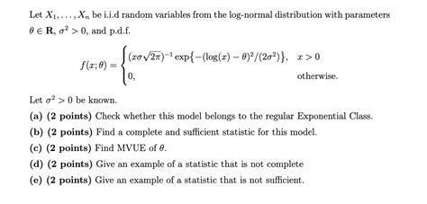 Solved Let X Xn Be I I D Random Variables From The Chegg