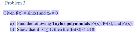 Solved Fiven F X Sin X And X A Find The Following Chegg Com