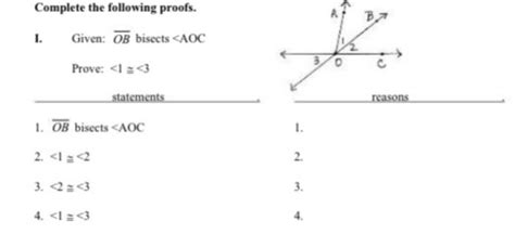 Solved Complete The Following Proofs I Given Ob Bisects