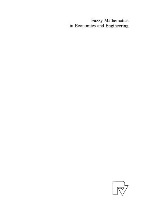 Fuzzy Mathematics In Economics And Engineering Ebook