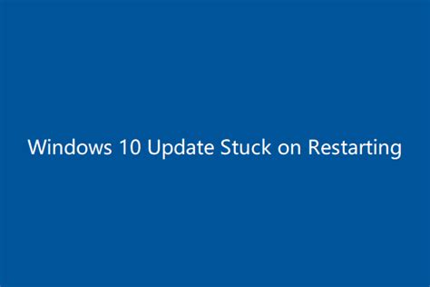 Solutions Help Fix Windows Update Stuck On Restarting