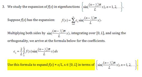 Solved We Study The Expansion Of F X In Eigenfunctions Chegg